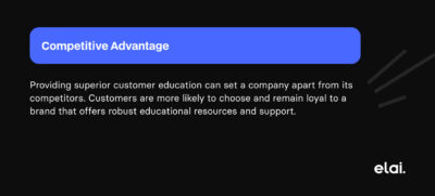 Customer Education Guide: Benefits, Strategies, & Tools
