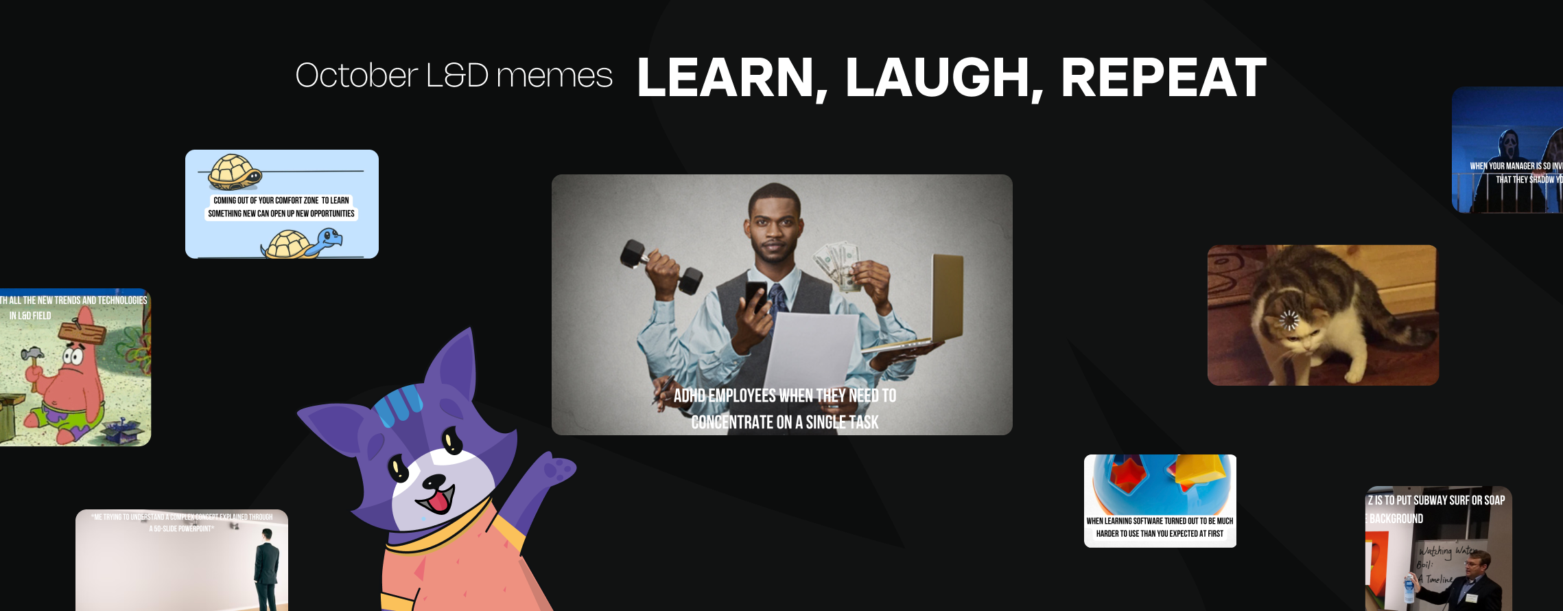 Funniest L&D October Memes Edition